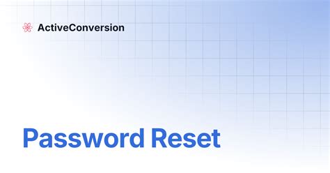 Password Reset Activeconversion Password Reset Activeconversion
