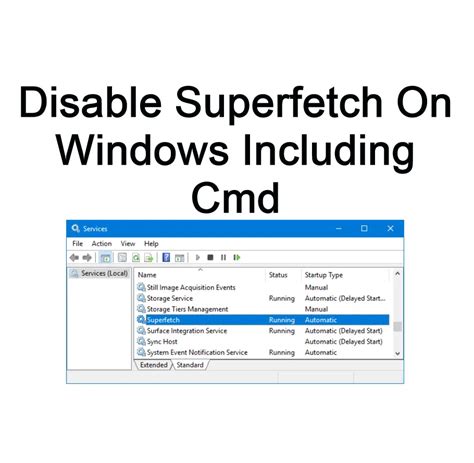 solved disable superfetch on windows including cmd