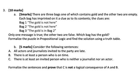 Solved 3 10 Marks A 5marks There Are Three Bags One Of