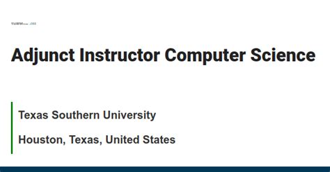 Adjunct Instructor Computer Science Job With Texas Southern University 37630087