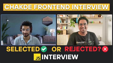 Best Javascript Interview For Freshers Chakde Frontend Interview Ep 13 Youtube