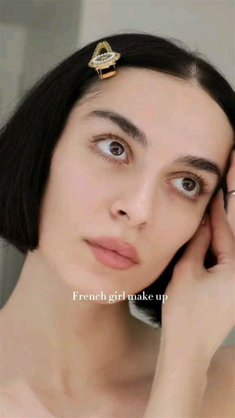 French Girl Makeup Makeup Tutorial Makeup Inspiration French Girl