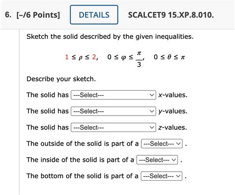 Please Sketch And Answer The Dropdown Questions
