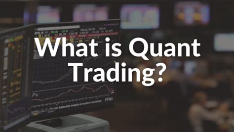 What Is Quantitative Trading Examples And Strategies [ Faqs]