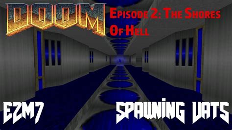 DOOM E M Spawning Vats YouTube