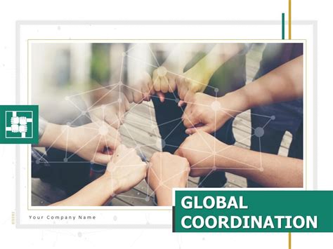 Global Coordination Powerpoint Presentation Slides Presentation