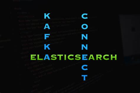 Kafka Connect Elasticsearch Kafka Connector Consuming And Indexing