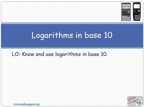 Maths Igcse E3 103 Logarithms In Base 10 Math Support