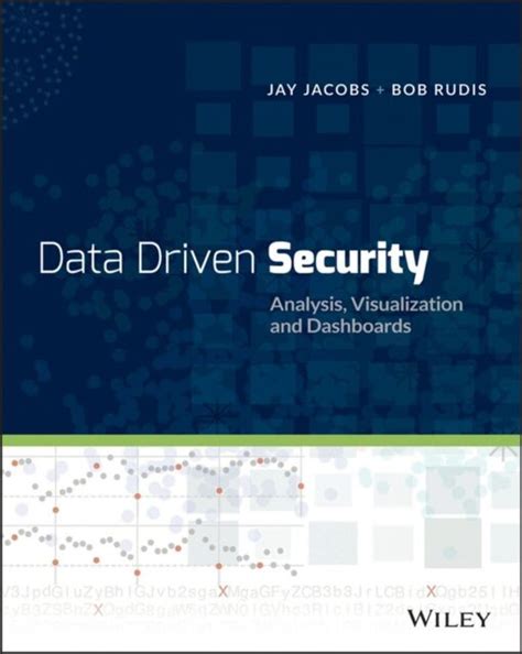 data driven security analysis visualization and dashboards original