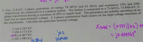 Solved Two KV Phase Generators Of Ratings MVA And Chegg Com