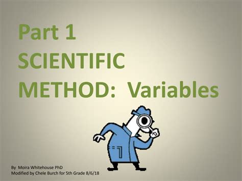 Scientific Method Variables Part 1 Pptx