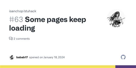 Some Pages Keep Loading · Issue 63 · Isanchopstuhack · Github