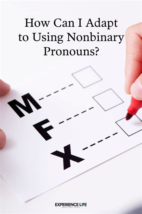 Adapting To Nonbinary Pronouns