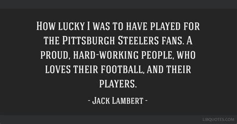 Jack Lambert Quotes