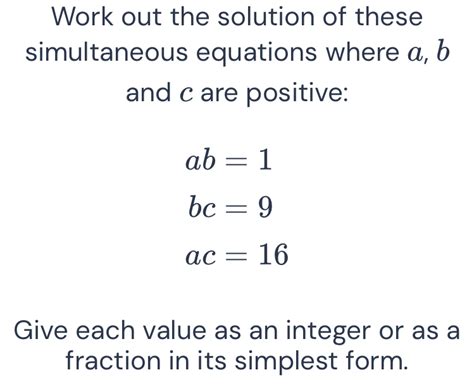 Solved Work Out The Solution Of These Simultaneous Equations Where A