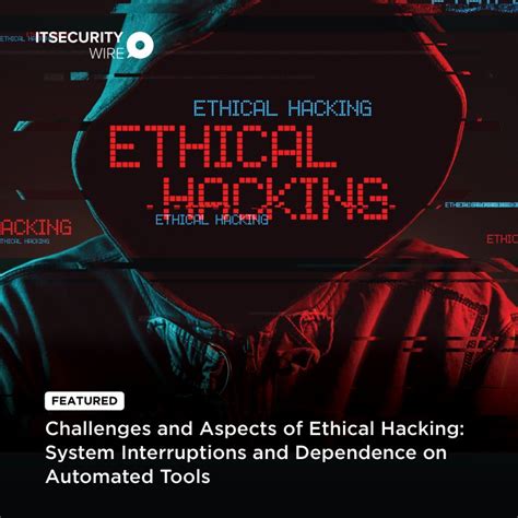 Challenges And Aspects Of Ethical Hacking Itsecuritywire