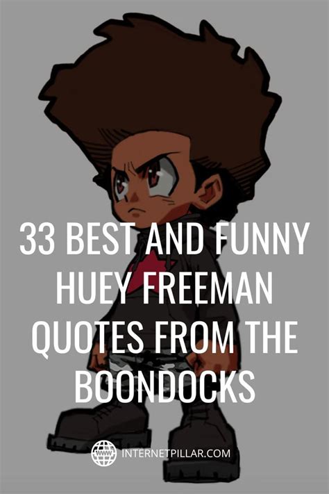 Huey From The Boondocks Quotes 41 Best Huey Freeman Quotes The