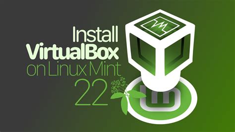How To Install VirtualBox On Linux Mint