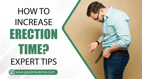 How To Increase Erection Time Expert Strategies