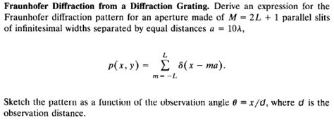 Derive An Expression For The Fraunhofer Diffraction Chegg