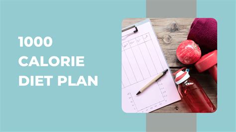 1000 Calorie Diet Plan Day Wise Plan And Food List Livofy