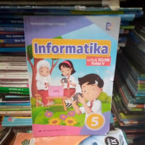 Jual Buku Informatika Untuk Sd Mi Kelas 5 Shopee Indonesia