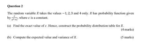 Solved Question 2 The Random Variable X Takes The Values