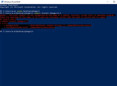 Cant Run Pipenv Install Django21 In Powershellcmd Either Why Stack Overflow