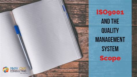 ISO9001 And The Quality Management System Scope Blog