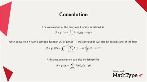 MathType On Twitter Convolution In Math Is An Operator Applied On Two