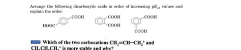 Arrange The Following Dicarboxylic Acids In Order Of Increasing Mathrm