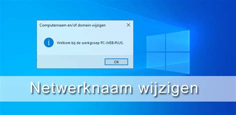 Werkgroep Of Netwerknaam Wijzigen In Windows PC Web Plus