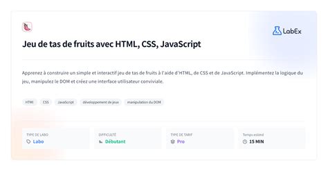 Créer Un Jeu De Tas De Fruits Html Css Javascript Labex