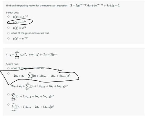 Solved Find An Integrating Factor For The Non Exact Equation
