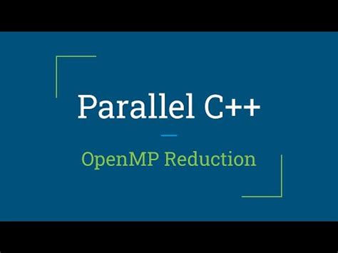 Parallel C OpenMP Reduction YouTube