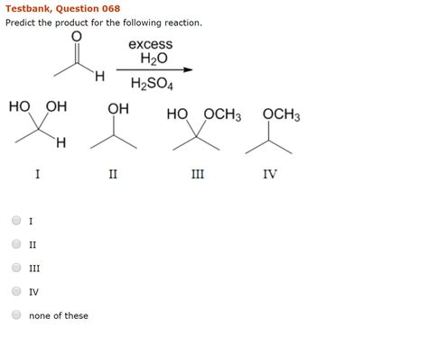 Solved Testbank Question 068 Predict The Product For The