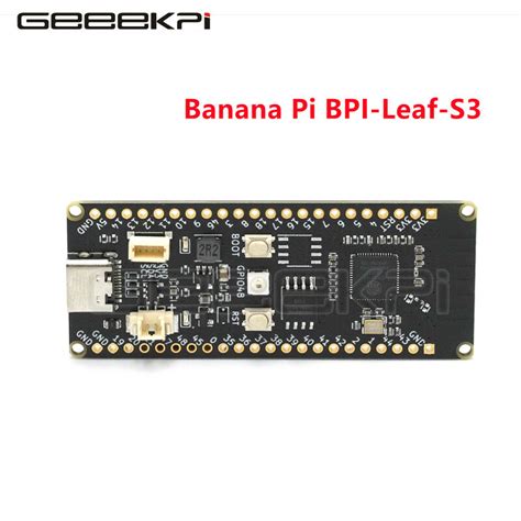 original banana pi leaf esp32 s3 series of low powered microcontrollers designed for iot