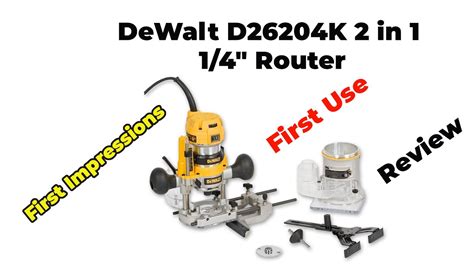 DeWalt D26204K 2 in 1 Router Unboxing Test & Review - YouTube