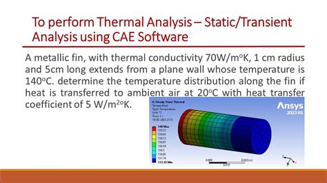 Steady State Thermal Analysis Using Ansys Workbench Fin Temperature Distribution Youtube
