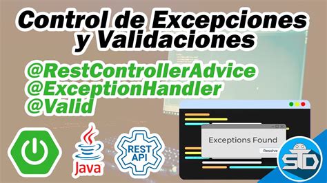 Manejo De Excepciones Y Validación De Solicitudes En Spring Boot Api Rest Exception Hander Y