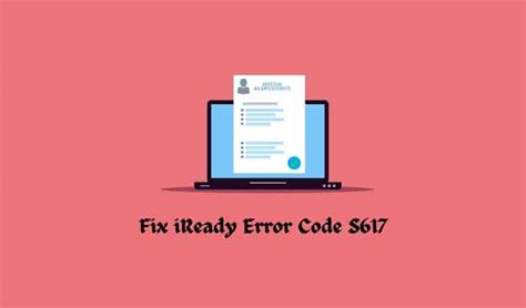 Iready Error Code S617 How To Fix It In Minutes