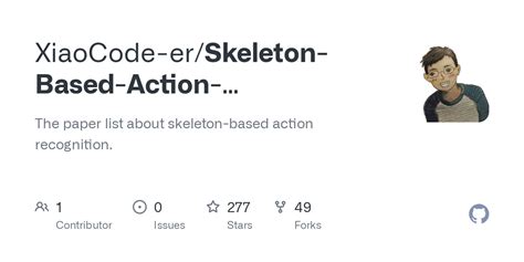 Github Xiaocode Er Skeleton Based Action Recognition Papers The Paper List About Skeleton