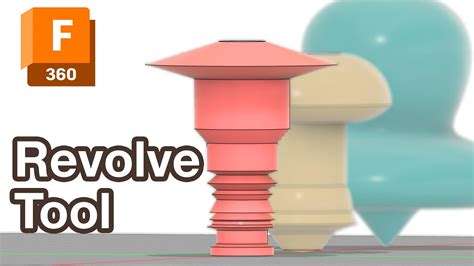 Fusion 360 Revolve Tool Tutorial Youtube