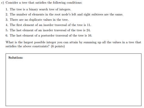Solved C Consider A Tree That Satisfies The Following
