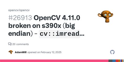 OpenCV 4 11 0 Broken On S390x Big Endian Cv Imread Returns Empty