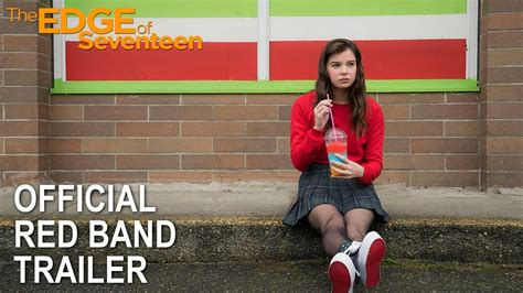 The Edge Of Seventeen Official Red Band Trailer Own It Now On