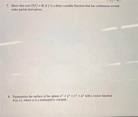 Solved 7 Show That Curl F 0 If F Is A Three Variable Chegg Com