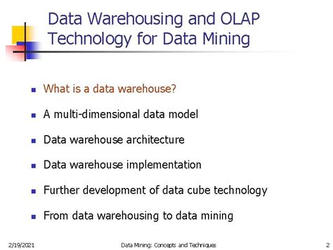 Data Warehousing And Olap Technology For Data Mining