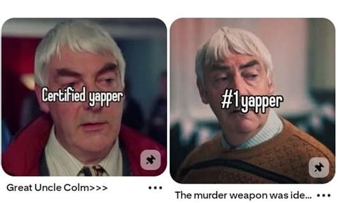 Derry Girls ] Derry Girls Colm Derry Girls Meme Uncle Colm