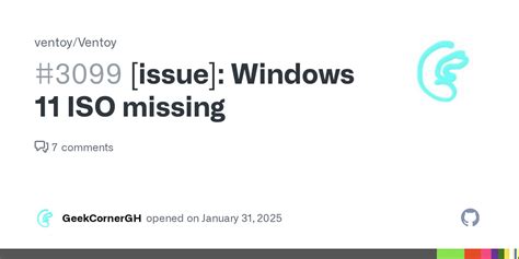 Issue Windows 11 Iso Missing · Issue 3099 · Ventoyventoy · Github